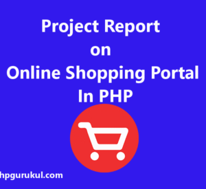Online Shopping Portal Project Report - Project Report for final year B ...