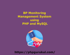 BP Monitoring Management System PHP Project, Report and PPT - Project ...