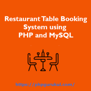 Restaurant Table Booking System PHP Project, Report, and PPT - Project Report for final year B ...