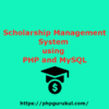 Scholarship Management System using PHP and MySQL - Project Report for final year B.Tech, BCA ...